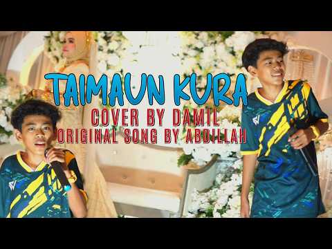 TAIMAUN KURA COVER BY DAMIL