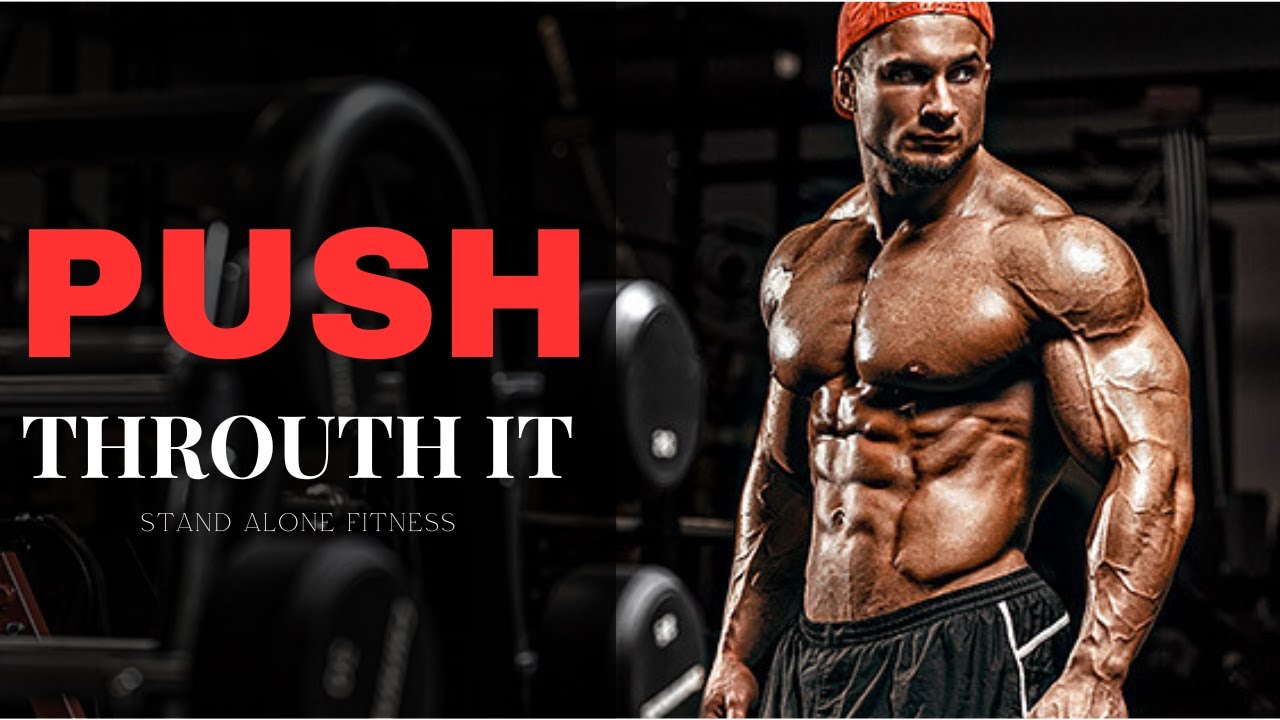 Push Through It - Powerful Motivational Speech - YouTube