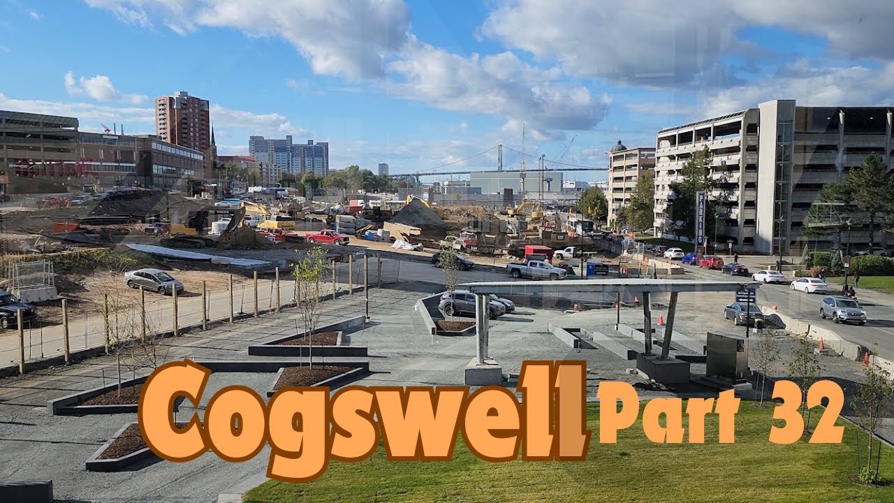 Update...Cogswell Interchange Redevelopment Project Part 32 (Halifax ...