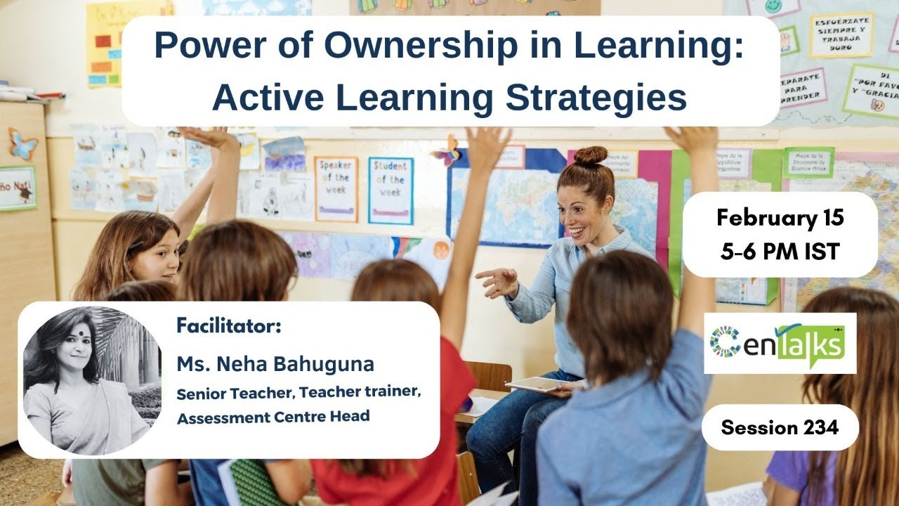 Webinar - 234 - Power of Ownership in Learning: Active Learning ...