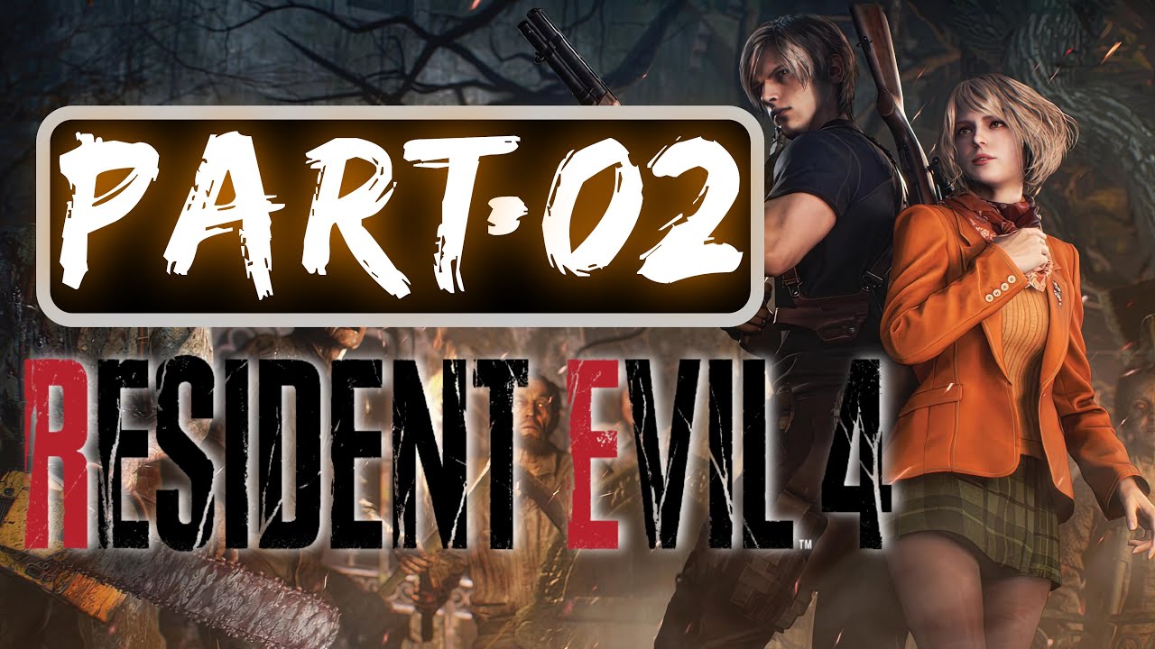 RESIDENT EVIL 4 REMAKE [ PART 2 ] CHAPTER 2 - YouTube