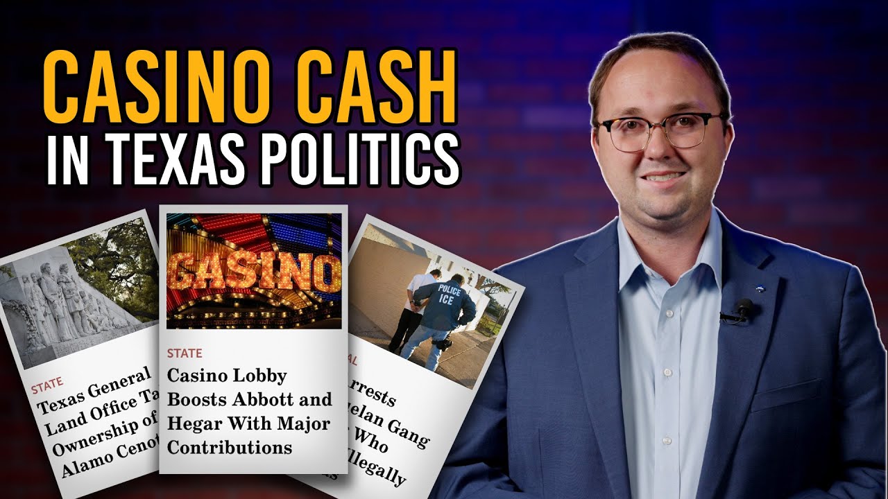 Casino Cash in Texas Politics - YouTube