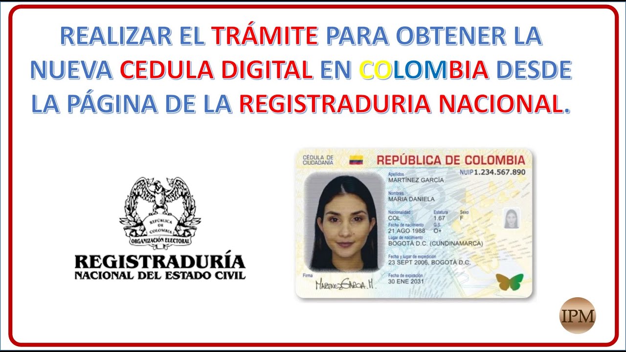 REALIZAR TRAMITE PARA OBTENER NUEVA CEDULA DIGITAL EN COLOMBIA - YouTube