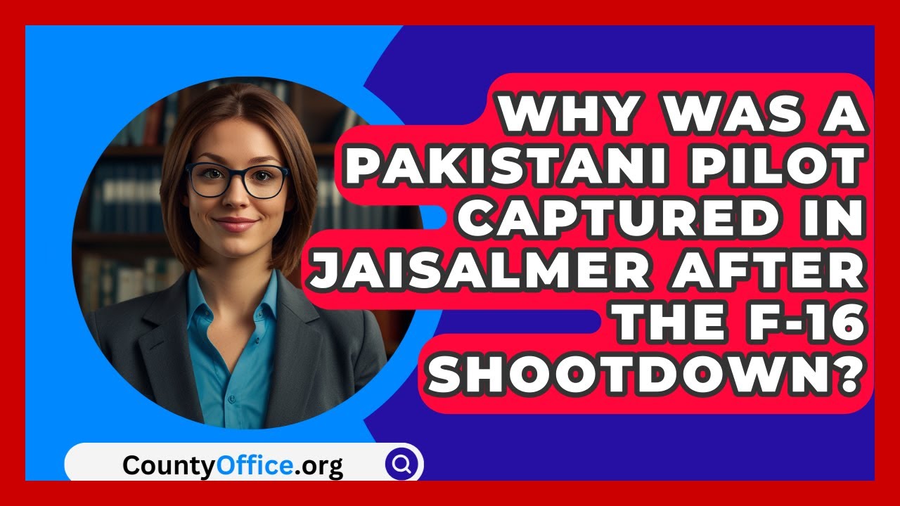 Why Was a Pakistani Pilot Captured in Jaisalmer After the F-16 ...