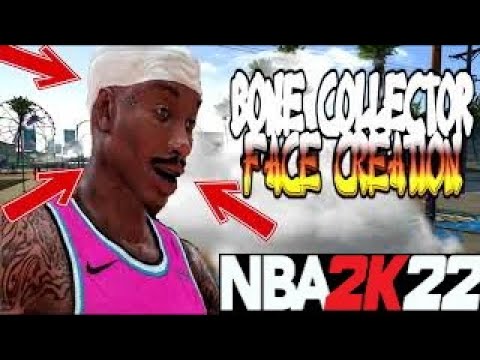 BONE COLLECTOR FACE CREATION IN NBA 2K22! LOOK LIKE A DRIBBLE GOD IN ...