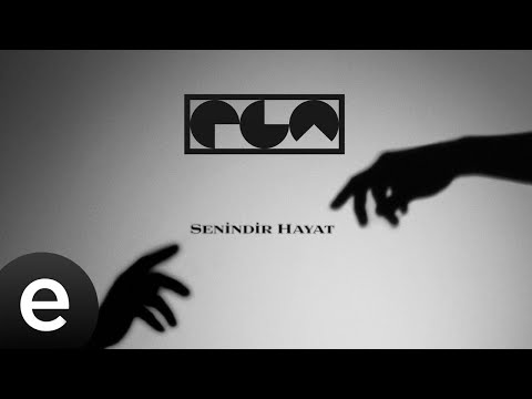 ELA - Senindir Hayat