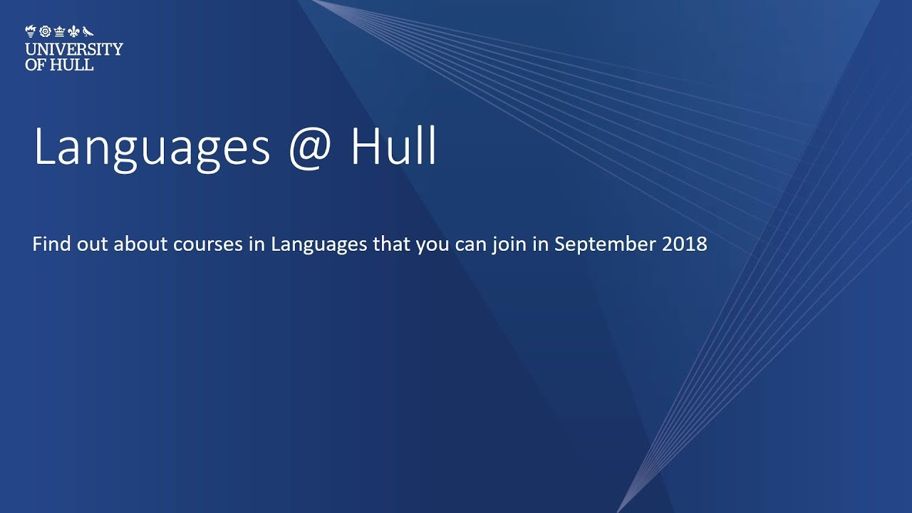 Languages @ Hull for Sept 2018 - YouTube