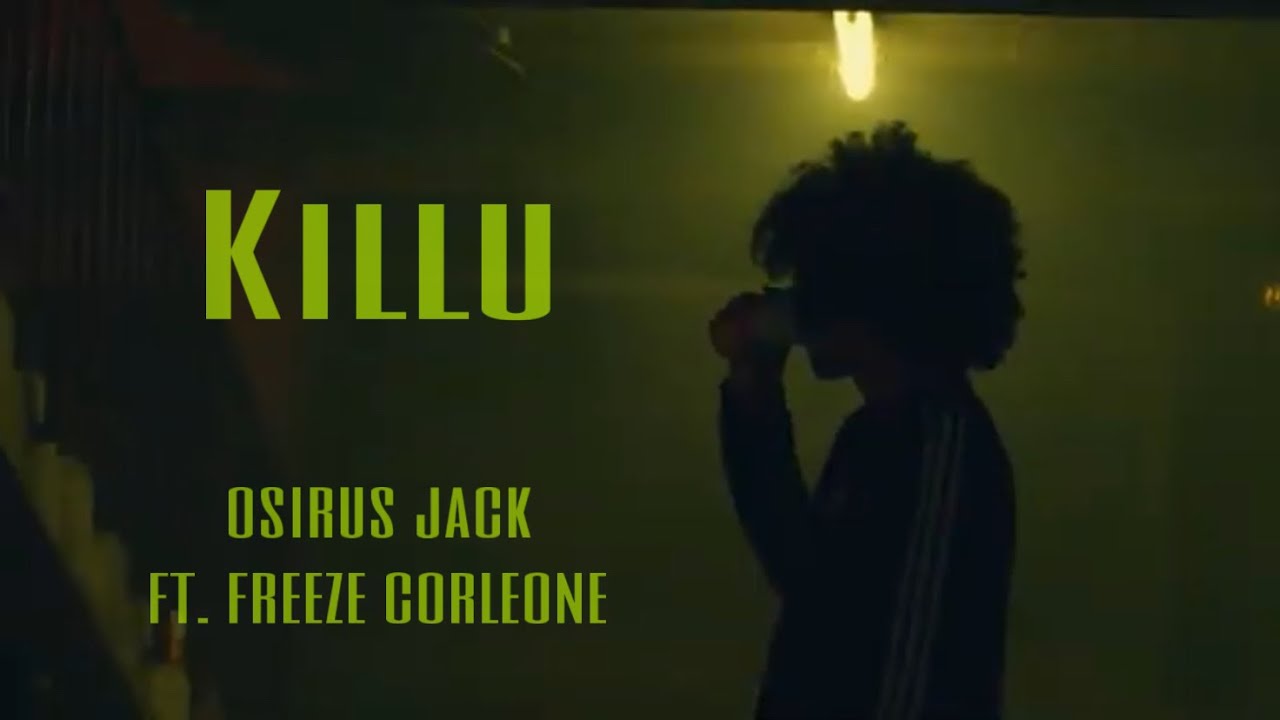 Osirus Jack - Killu (ft. Freeze Corleone) - YouTube