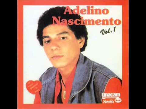 Brega  Adelino NAscimento Garota Proibida