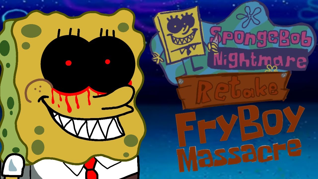(V1) Fryboy Massacre - SpongeBobs Nightmares: Retake (Starman Slaughter ...