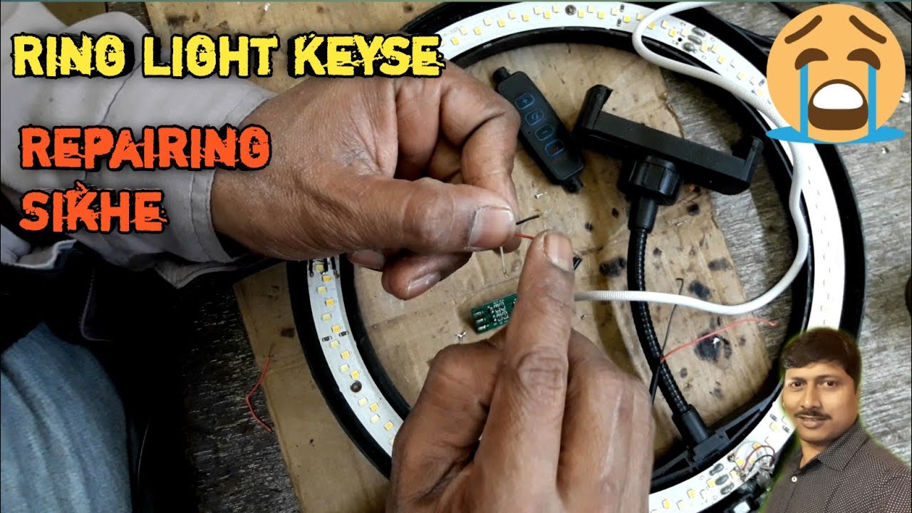 Ring Light Repair Keyse Kare Tarika key hey | How to Repair ring light ...
