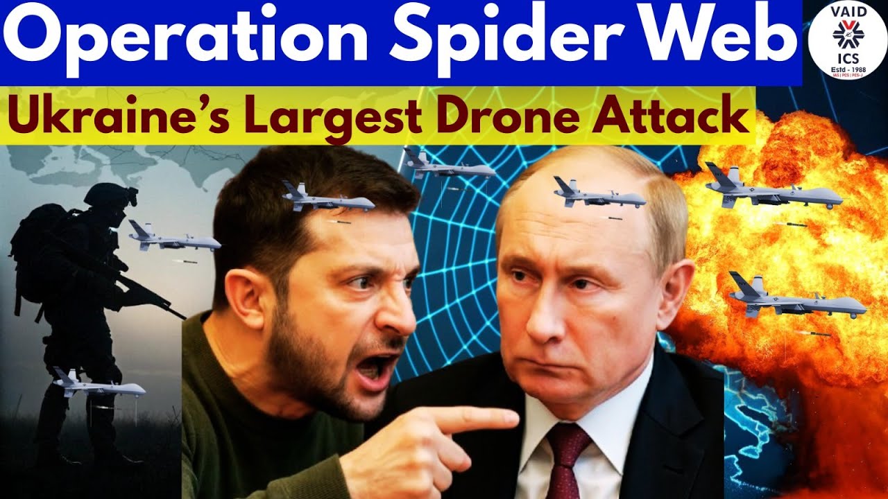 Operation Spider's Web | UPSC International Relations" - YouTube