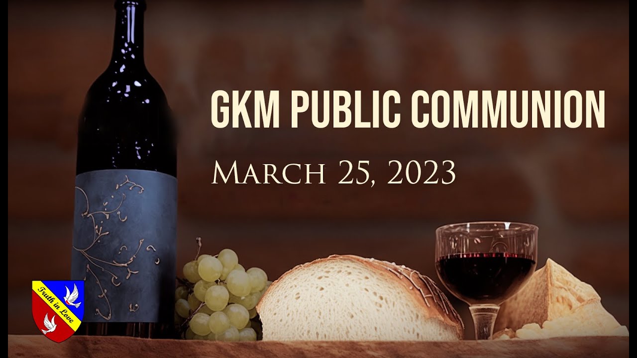 Public Communion - March 25, 2023 - YouTube