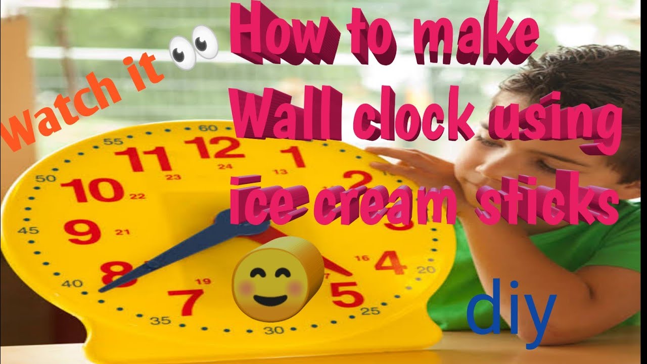 wall clock|diy using ice cream sticks ☺️. - YouTube