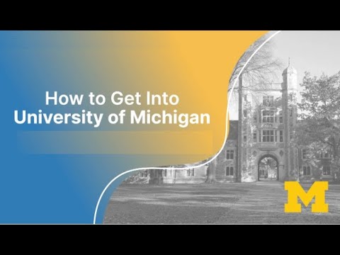 How to Get Admission in University of Michigan | Full Information | Get ...