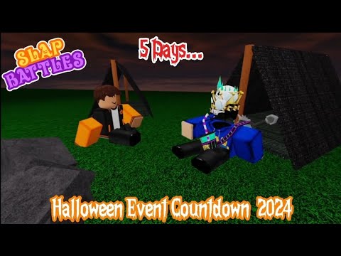 5 Days | Slap Battles Halloween Event Countdown 2024 - YouTube