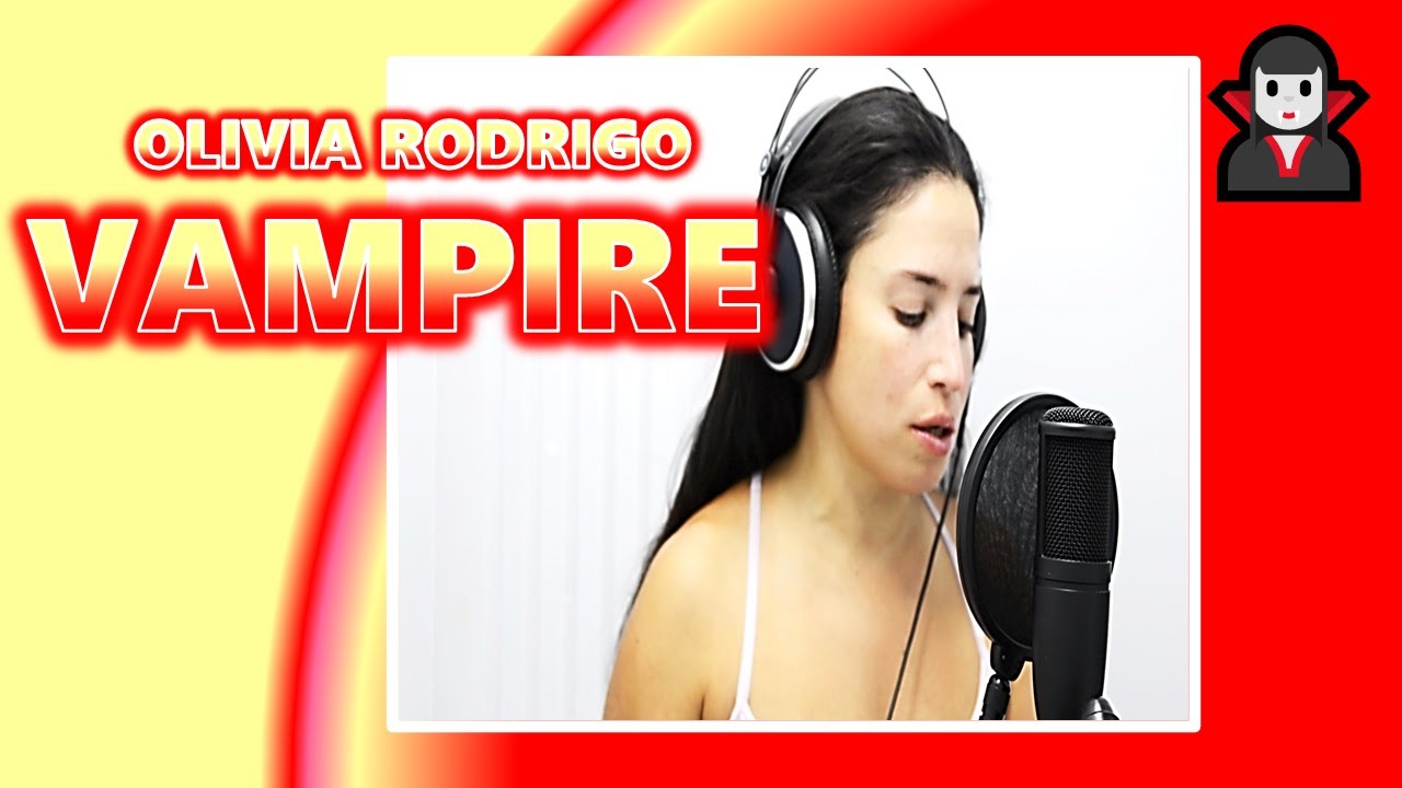 Olivia Rodrigo - Vampire (Cover) - YouTube