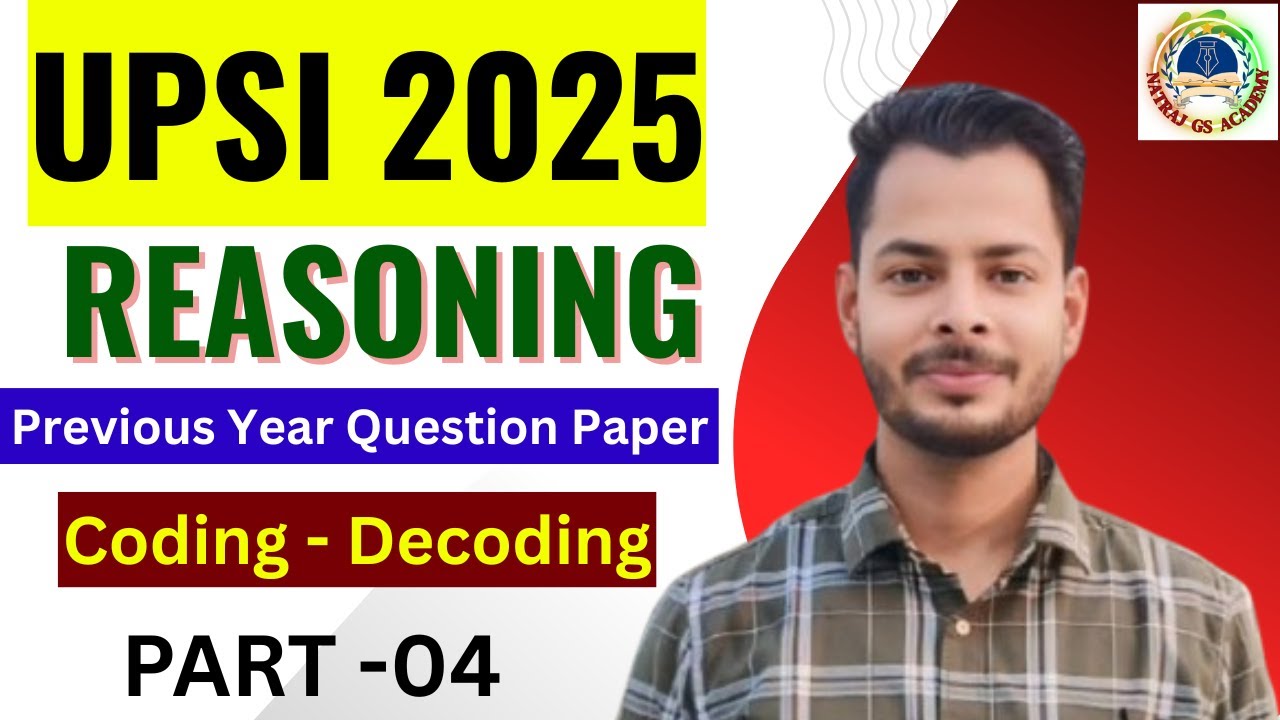 UPSI REASONING || Previous Year Question Paper || CLASS 19 || FOR UPP ...