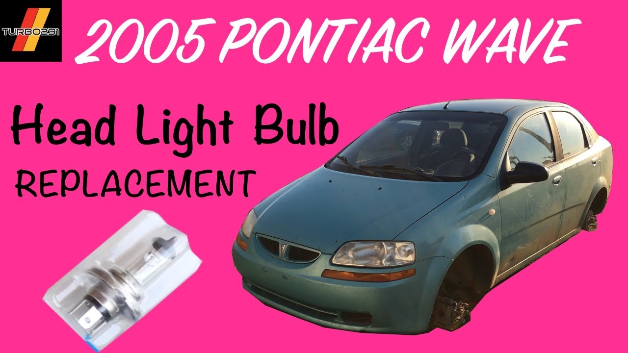 2005 Pontiac Wave (Chevy Aveo) Headlight Bulb Replacement DIY - YouTube