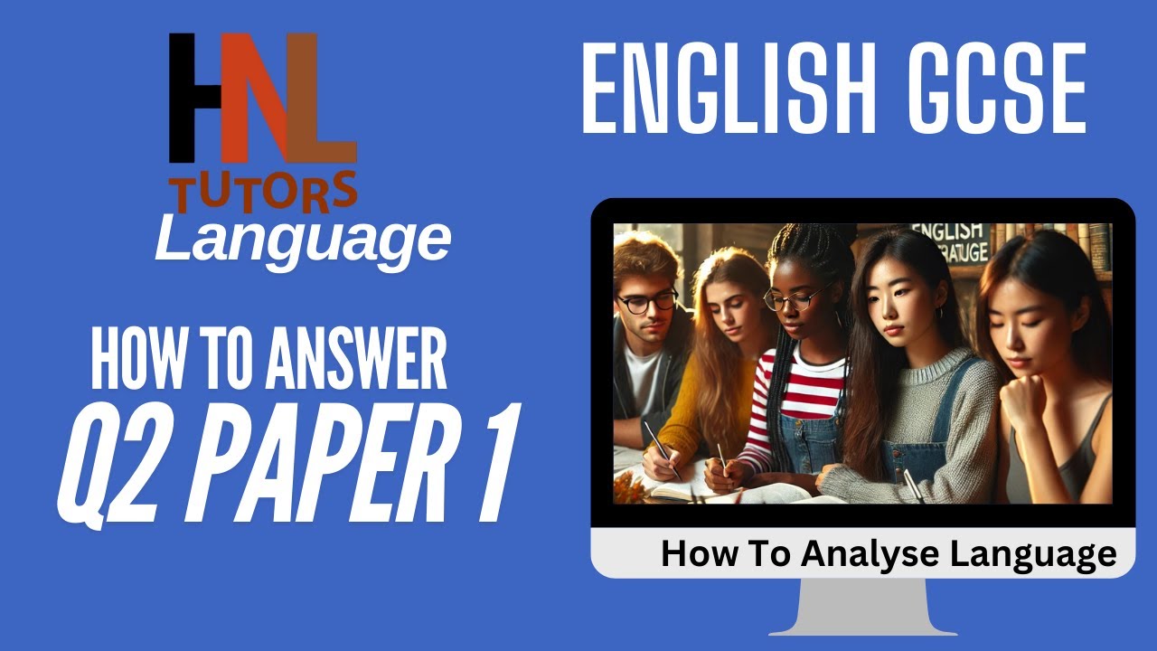 AQA GCSE English Language Questions Step by Step Guide Q2 Paper 1 ...