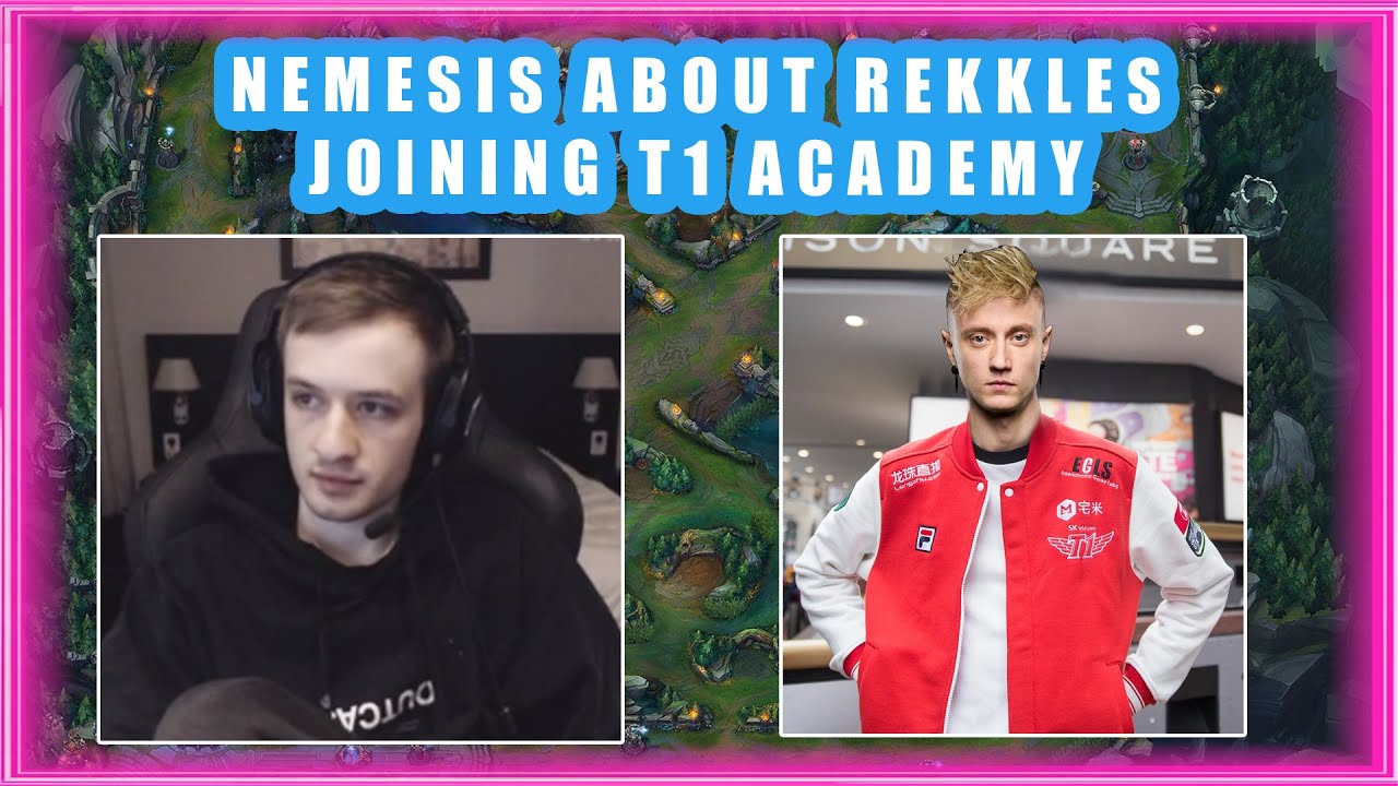 Nemesis About REKKLES Joining T1 ACADEMY 👀 - YouTube