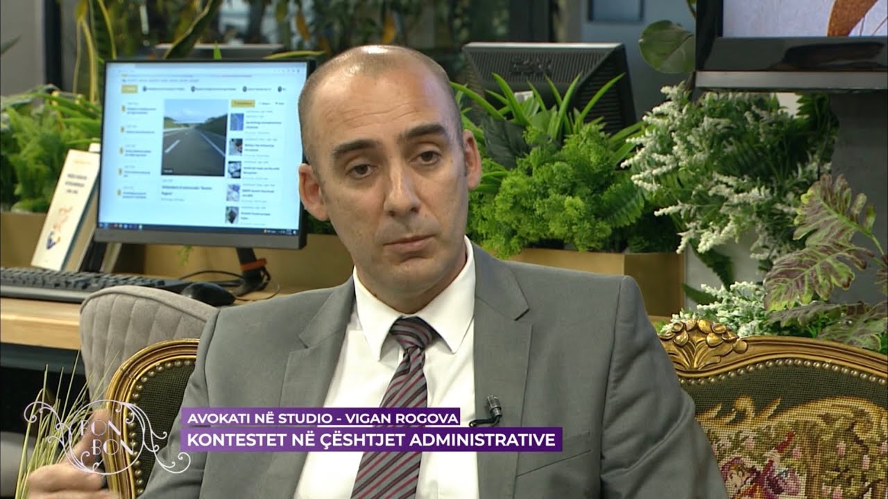 KONTETET NË ÇËSHTJET ADMINISTRATIVE, AVOKAT VIGAN ROGOVA 01.11.2022 ...