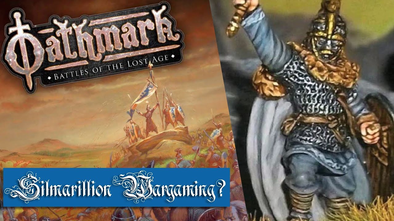 Silmarillion & First Age Wargaming - Is Oathmark The Perfect Set Of ...