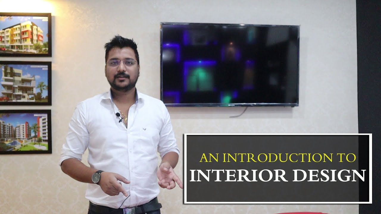 interior design introduction - Introduction to Interior Design - YouTube