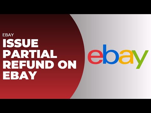 Ebay How To Issue Partial Refund !! Issue a Partial Refund on eBay ...