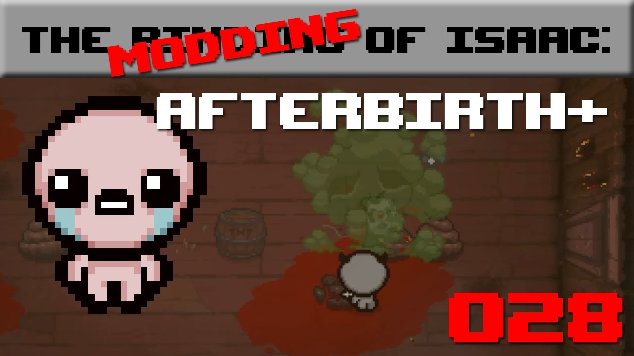 028- Custom Tear Variants | The Modding of Isaac Afterbirth+ with Lyte ...