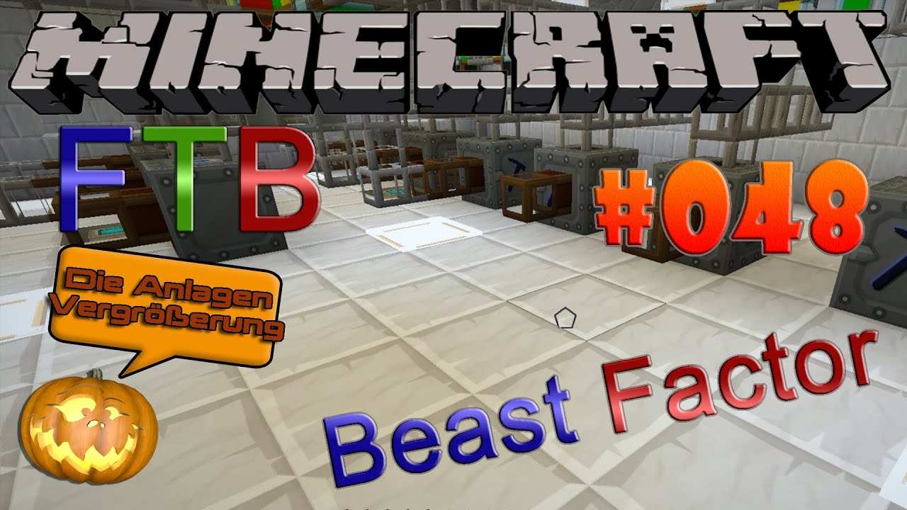 Let´s Play Beast Factor #048 - Der Fabrik - Ausbau [Full HD/Deutsch ...