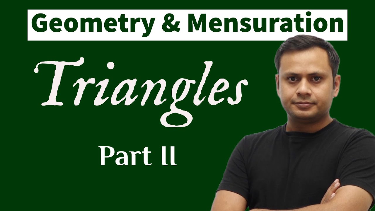 Triangles Part 2 Geometry and Mensuration for SBI, IBPS PO Clerk, SSC CGL by Ashish Tiwari - YouTube