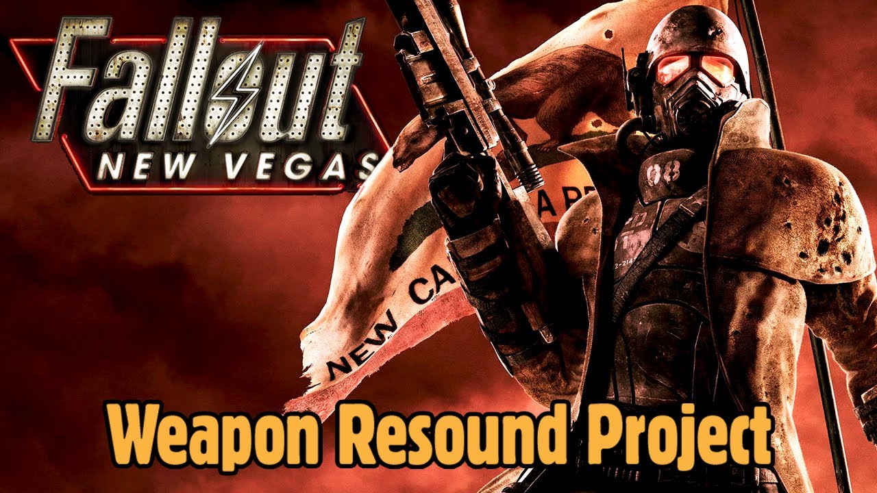Fallout: New Vegas || Weapon Resound Project - YouTube