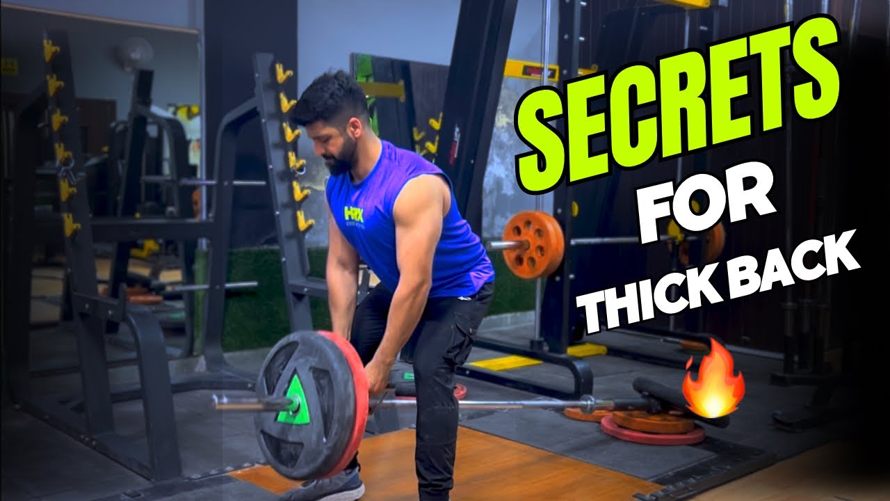 Secrets to building a thick back fast | 3 best back excercises for ...