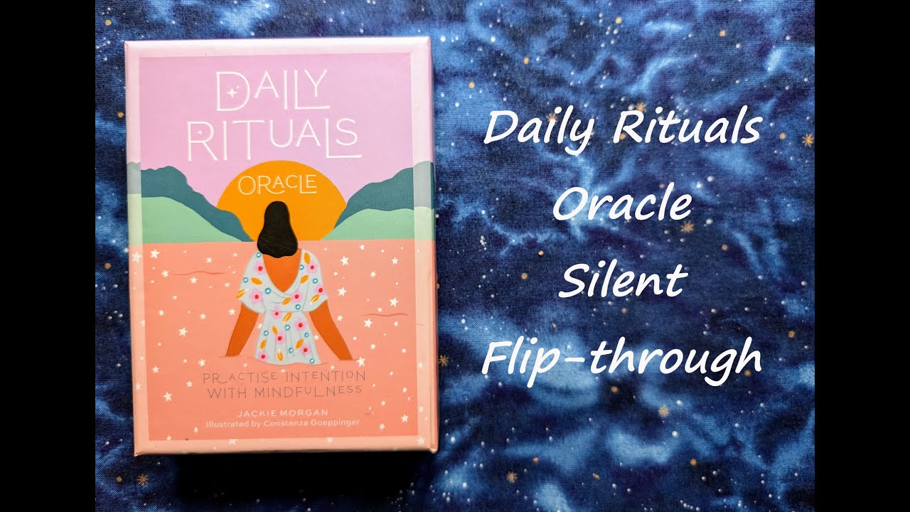 Daily Rituals Oracle - Silent Flip-through - YouTube