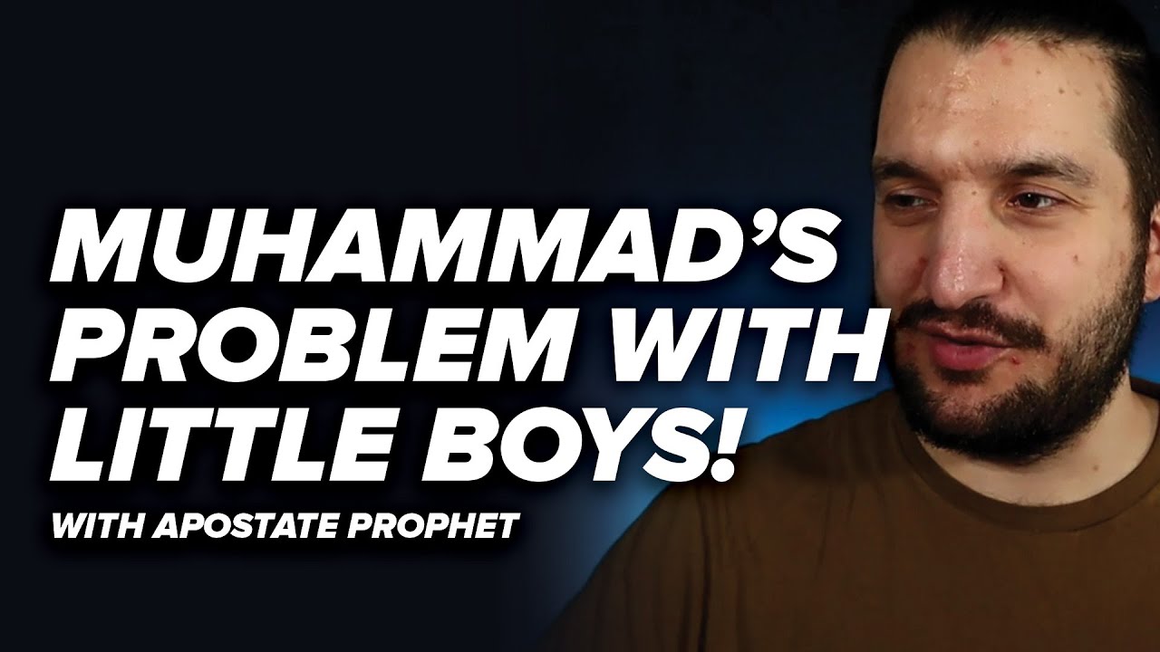 Muhammad’s Problem with Little Boys! - Apostate Prophet - Episode 4 ...