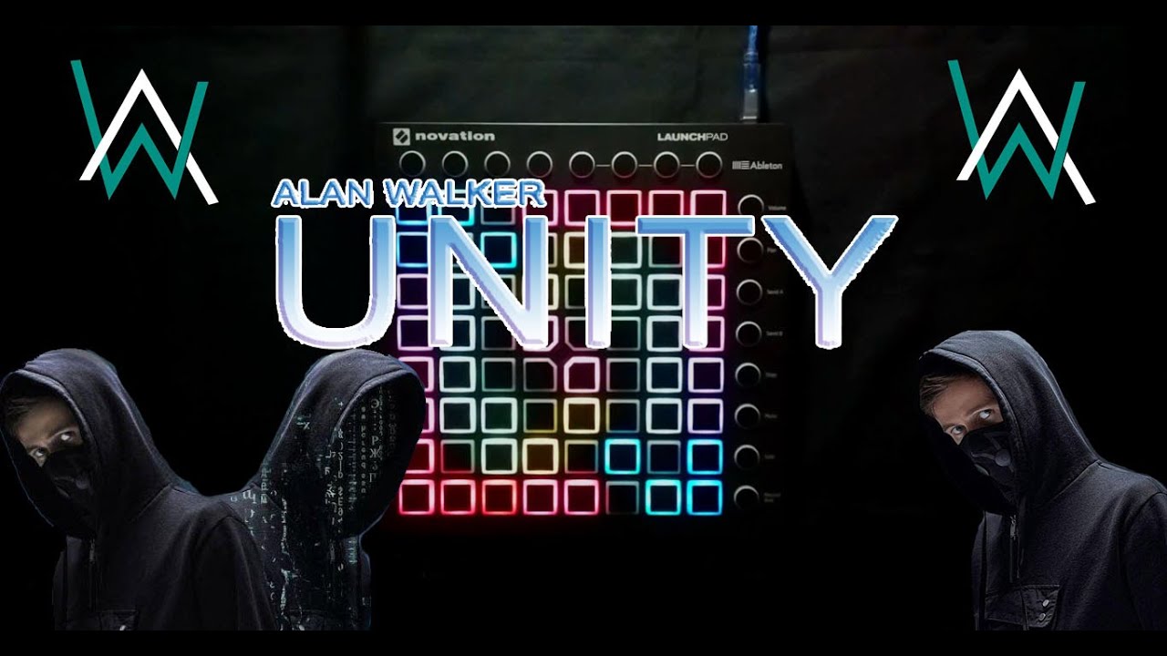 Alan Walker x Walkers - Unity // Launchpad Cover - YouTube