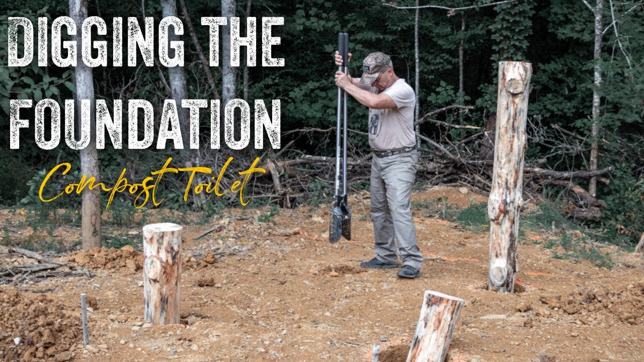 S2 EP1 | OUTDOOR COMPOST TOILET | DIGGING THE FOUNDATION - YouTube