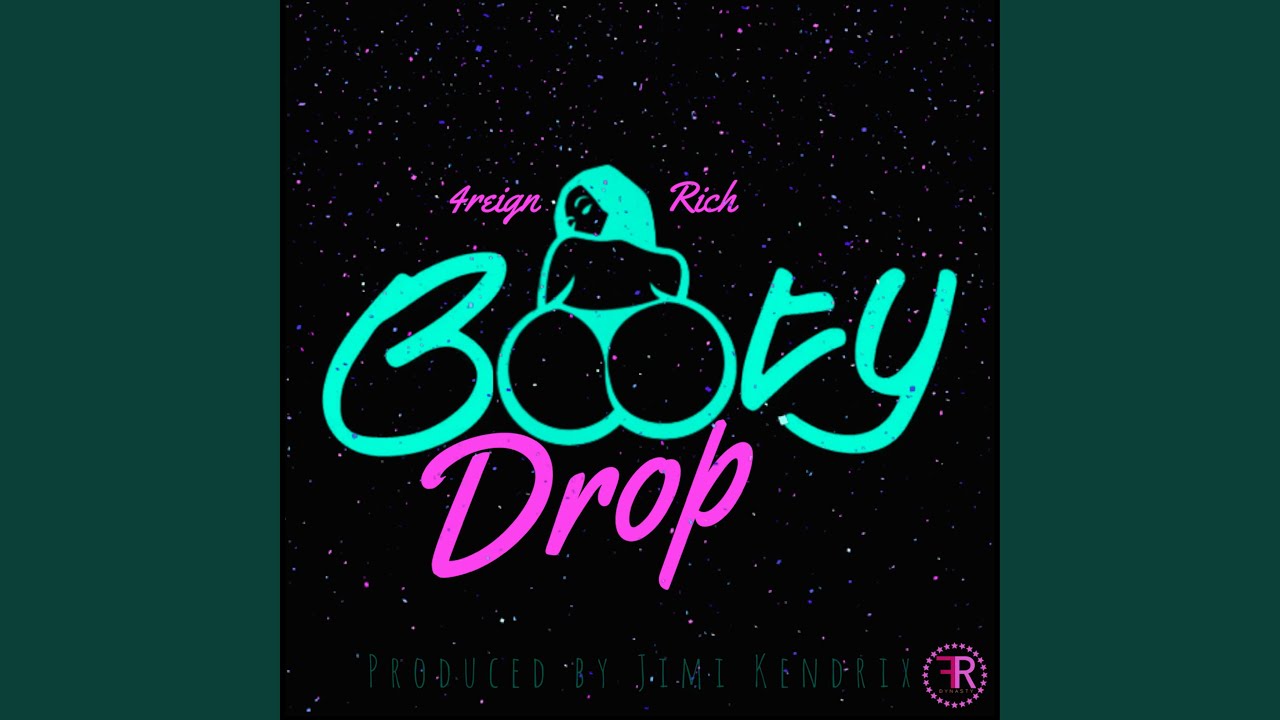 Booty Drop - YouTube