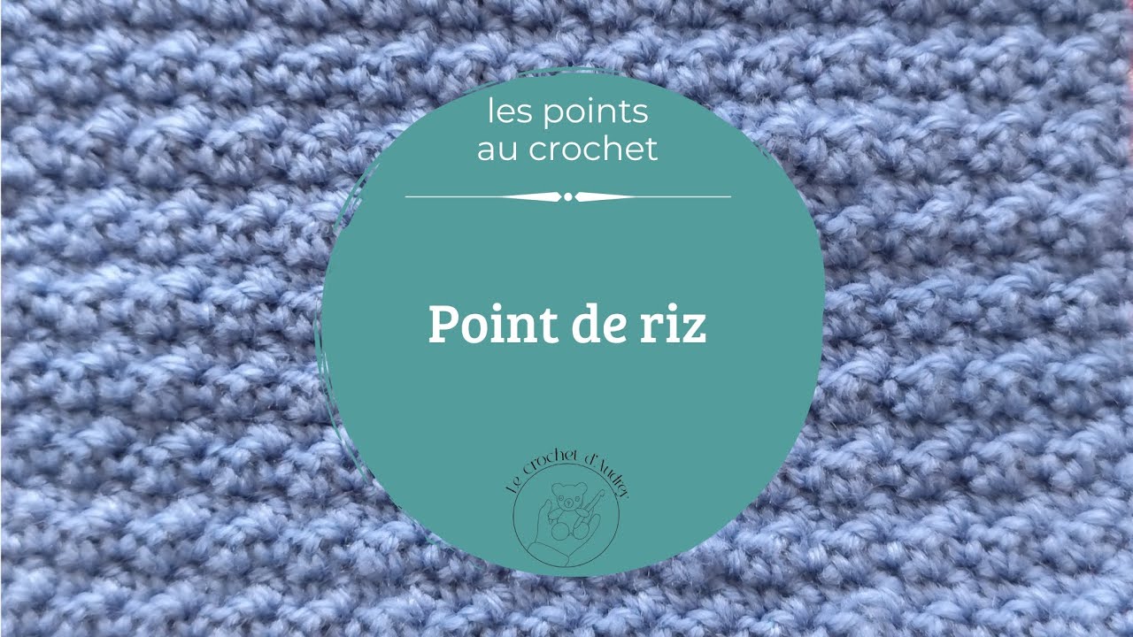 Le Point de riz au crochet - YouTube