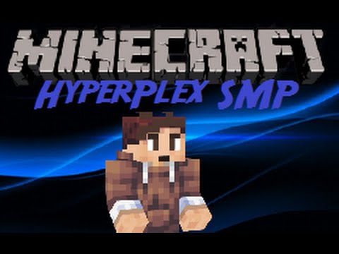 Minecraft: HyperPlex SMP Episode #2 "Setting up spawn" - YouTube