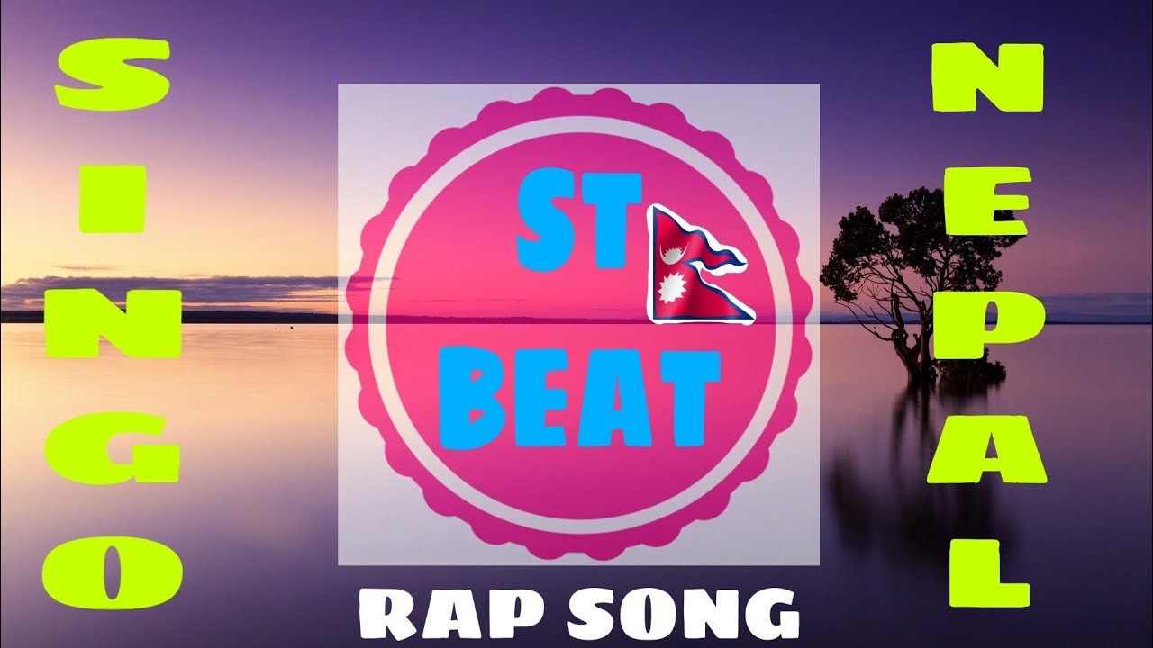 SINGO NEPAL CHHINCHA / ST BEAT / NEW RAP SONG - YouTube
