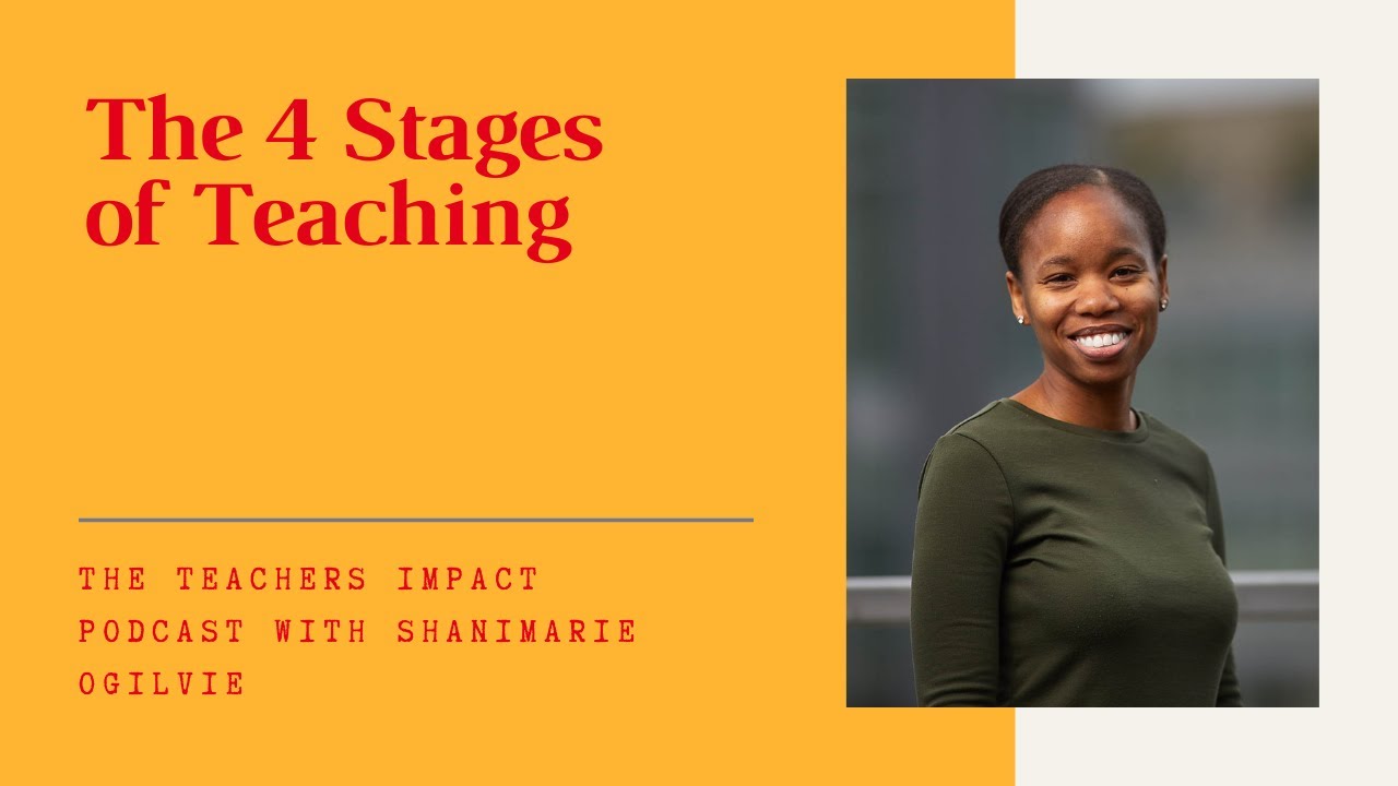 The Four Stages of Teaching - YouTube