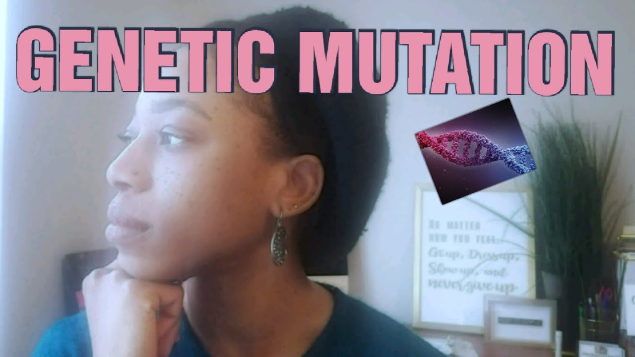 GENETIC MUTATION?? - YouTube