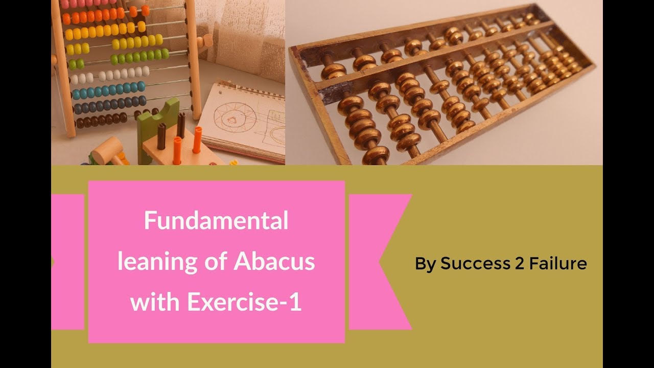 Fundamental leaning of Abacus with Exercise-1 - YouTube