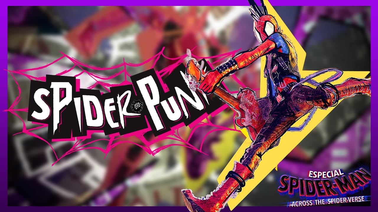 ¿QUIÉN ES SPIDER-PUNK? | ESPECIAL Spider-Man ACROSS THE SPIDER-VERSE - YouTube