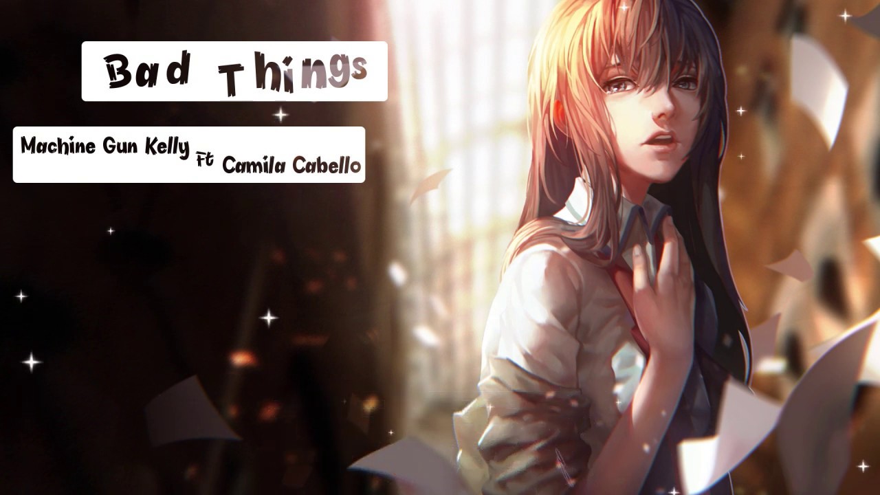 Bad things- Machine Gun Kelly ft. Camila Cabello (Lyrics+Vietsub) - YouTube