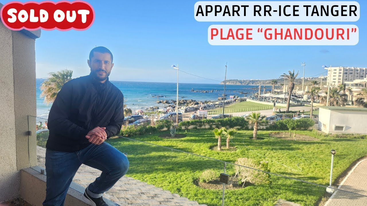 Appartement RR-ICE Tanger Plage "Ghandouri" Malabata - YouTube