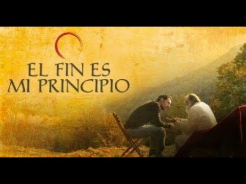 EL FIN ES MI PRINCIPIO. Película.