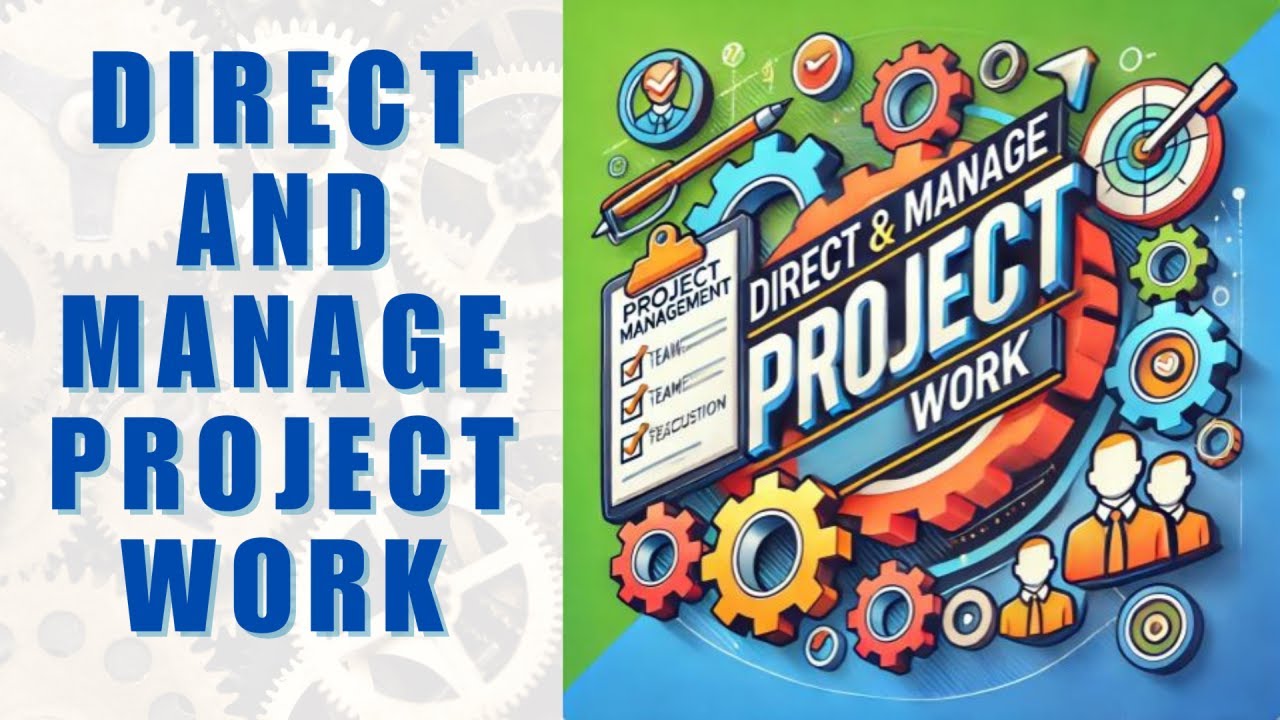 Direct and Manage Project Work - YouTube